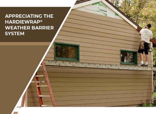 Appreciating the HardieWrap® Weather Barrier System